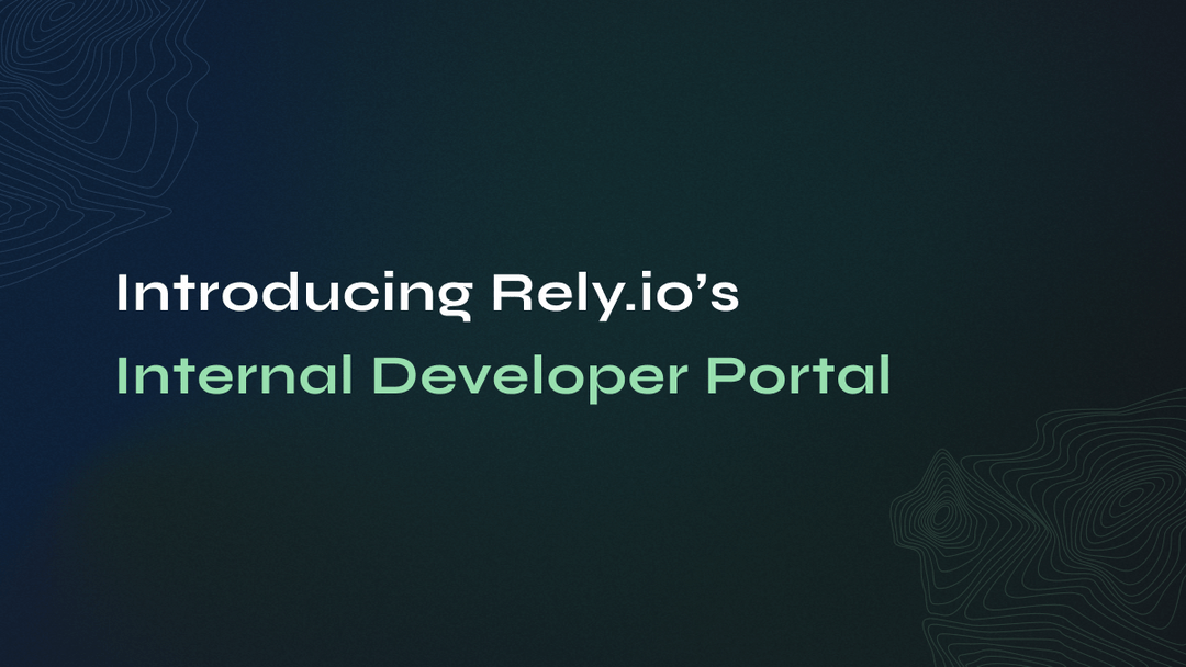 Introducing Rely.io’s Internal Developer Portal